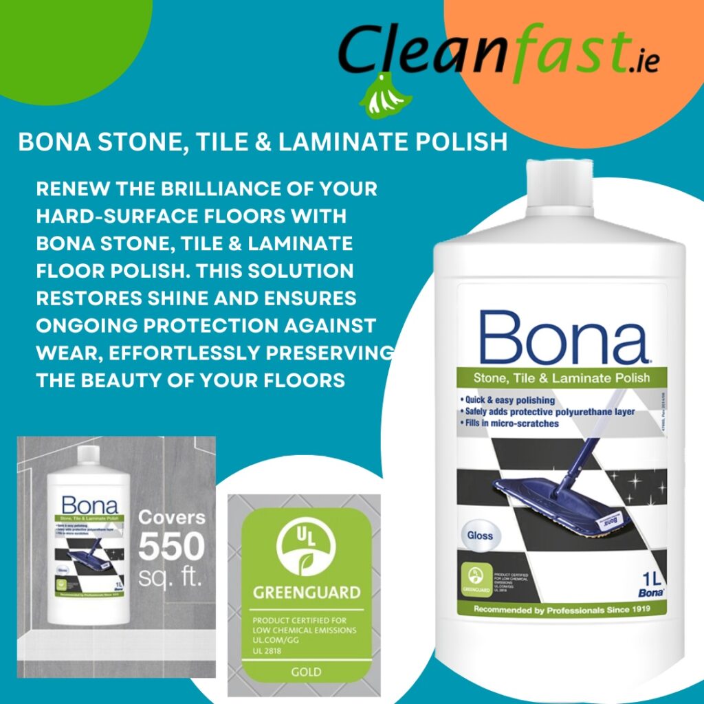 Bona Stone, Tile & laminate Polish - CleanFast.ie